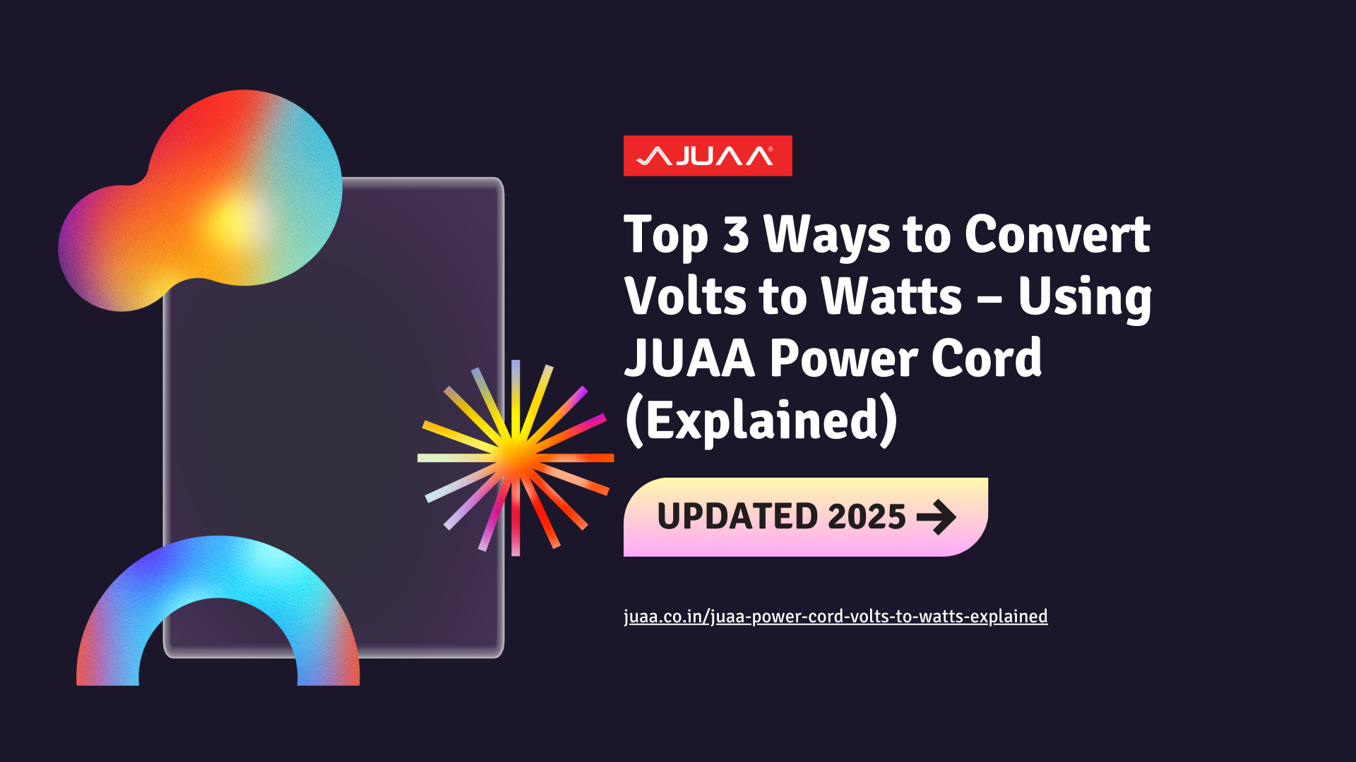 Top 3 Ways to Convert Volts to Watts – Using JUAA Power Cord (Explained)